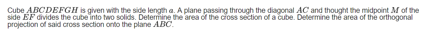Solved Cube ABCDEFGH is given with the side length a. A | Chegg.com