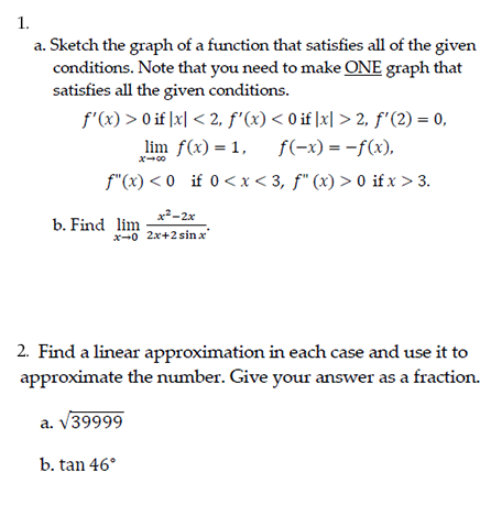 Solved a. Sketch the graph of a function that satisfies all | Chegg.com