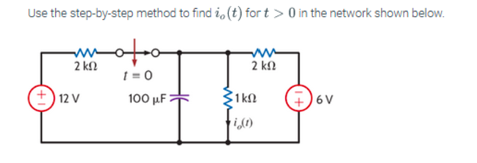 Solved Use the step-by-step method to find io(t) for t>0 in | Chegg.com