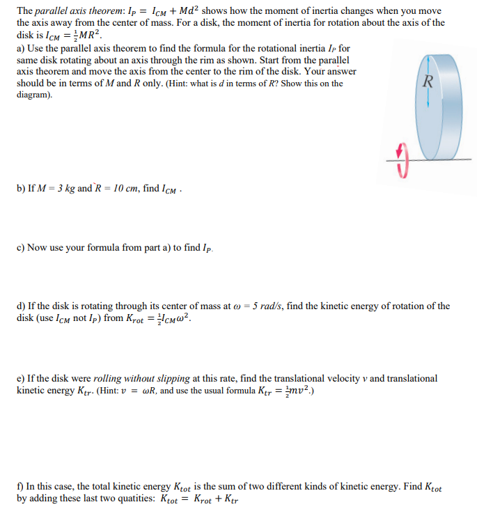 Solved The parallel axis theorem: 1p = ICM + Md2 shows how | Chegg.com