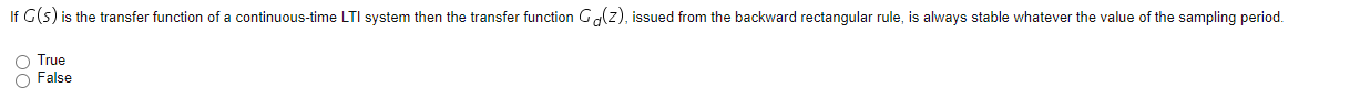 Solved If G(s) is the transfer function of a continuous-time | Chegg.com
