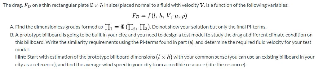 Solved The drag, FD on a thin rectangular plate (1 x h in | Chegg.com