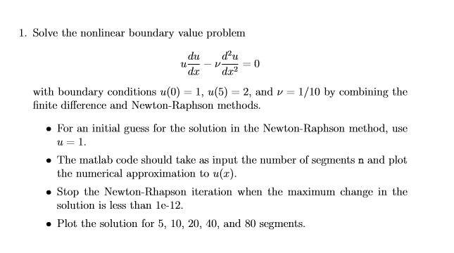 Solved 1. Solve the nonlinear boundary value problem du u dr | Chegg.com