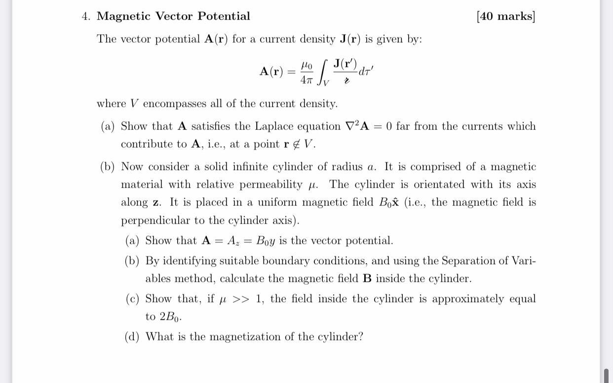 Solved [40 marks] 4. Magnetic Vector Potential The vector | Chegg.com