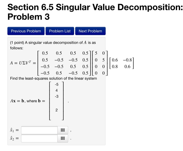 Solved Section 6.5 Singular Value Decomposition: Problem 3 | Chegg.com