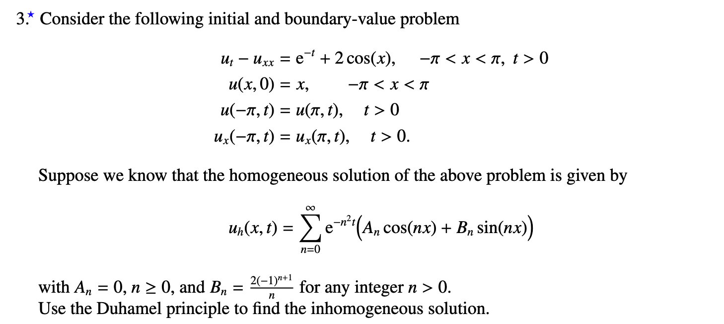 Solved 3* Consider the following initial and boundary-value | Chegg.com