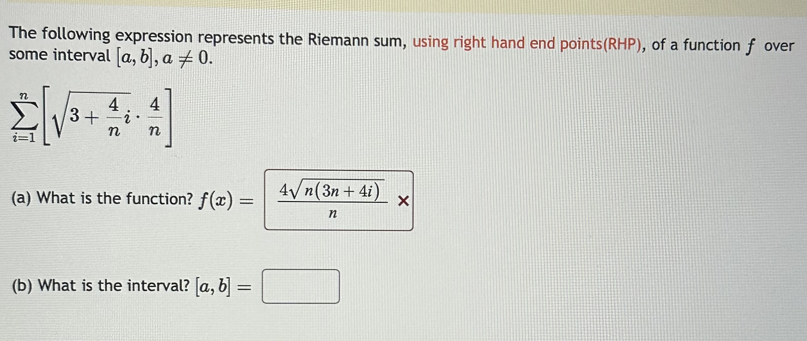 Solved The following expression represents the Riemann sum, | Chegg.com
