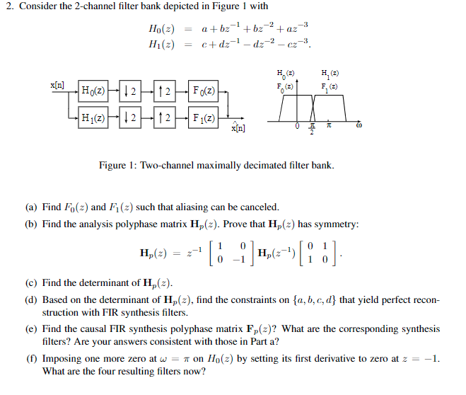 2. Consider the 2-channel filter bank depicted in | Chegg.com