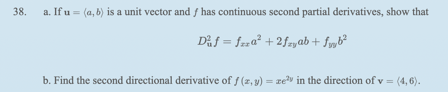 Solved 38. a. If u = (a, b) is a unit vector and f has | Chegg.com