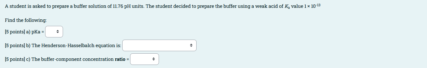 Solved A student is asked to prepare a buffer solution of | Chegg.com