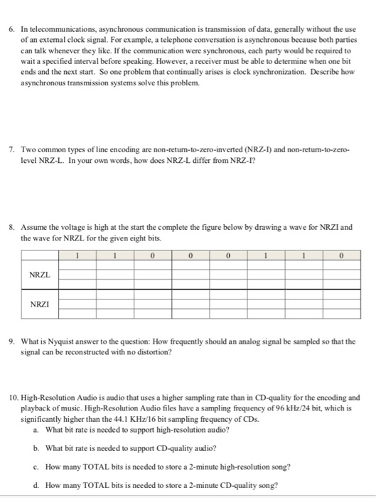 Solved In telecommunications, asynchronous communication is | Chegg.com