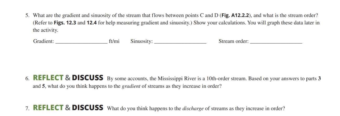 Solved 5. What are the gradient and sinuosity of the stream | Chegg.com