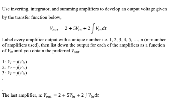 Solved Use inverting, integrator, and summing amplifiers to | Chegg.com