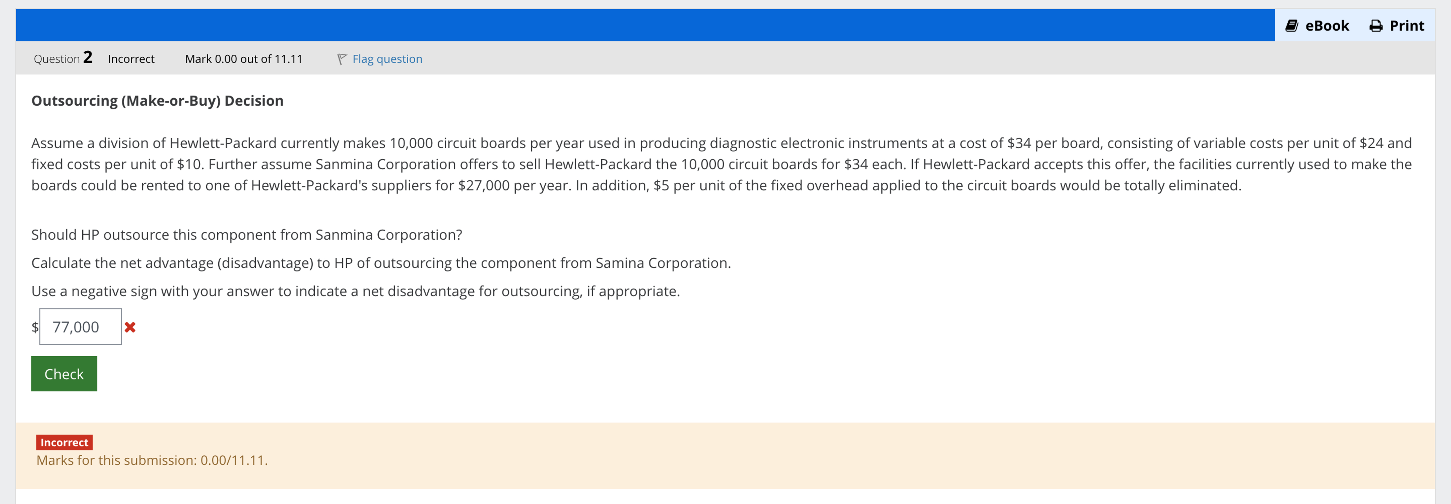 Solved Outsourcing (Make-or-Buy) ﻿DecisionShould HP | Chegg.com
