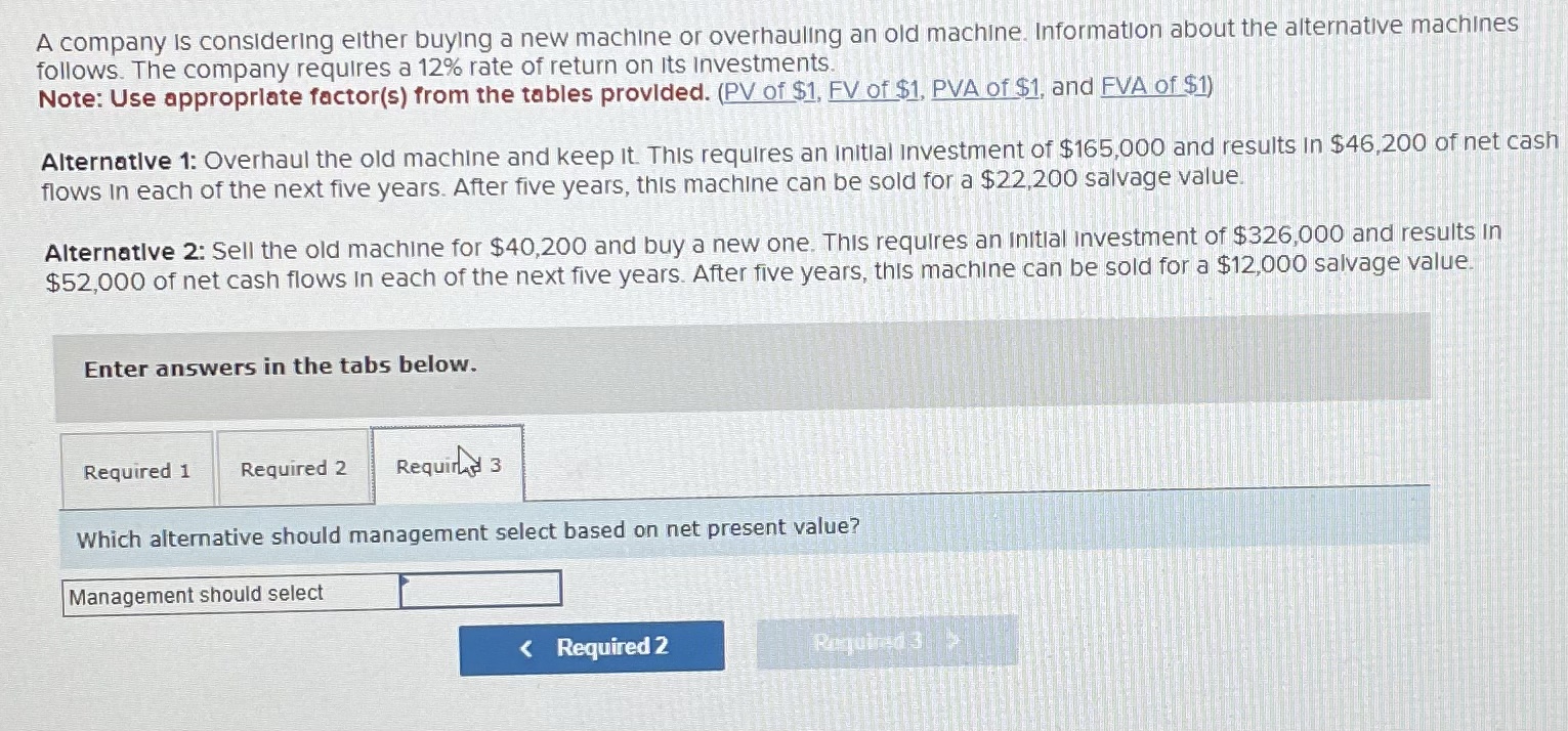 Solved A company is considering elther buying a new machine | Chegg.com