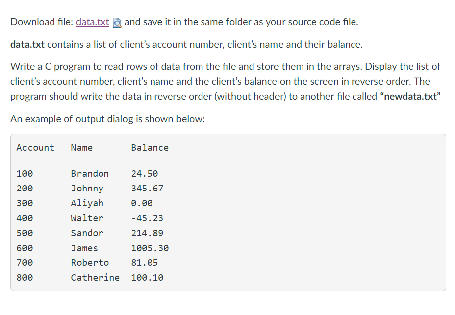 Solved data.txt contains a list of client’s account number, | Chegg.com