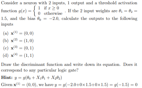 Consider a neuron with 2 inputs, 1 output and a | Chegg.com