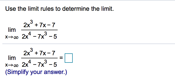 Solved Use the limit rules to determine the limit. 3 2x° + | Chegg.com