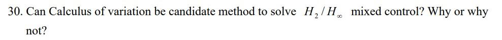 Solved 30. Can Calculus of variation be candidate method to | Chegg.com