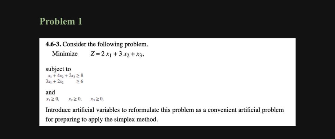 Solved 4.6-3. ﻿Consider the following problem. ﻿Minimize | Chegg.com