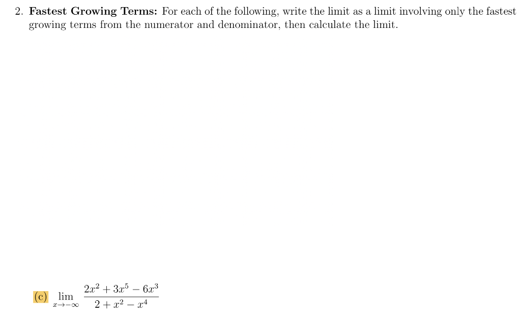 Solved 2. Fastest Growing Terms: For each of the following, | Chegg.com