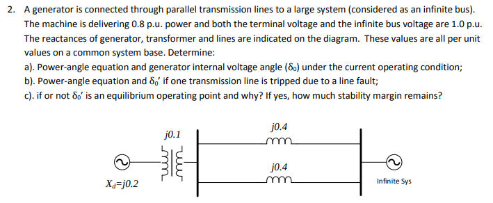 Solved 2. A generator is connected through parallel | Chegg.com