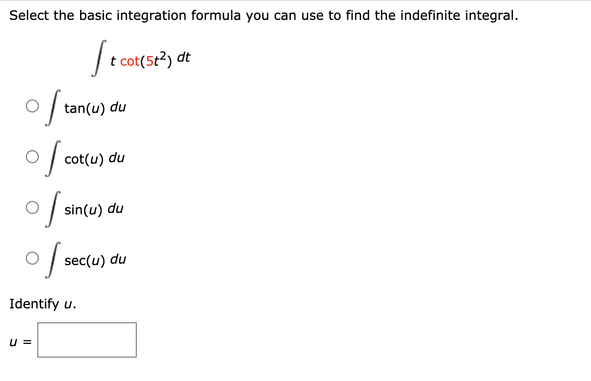 Solved Select the basic integration formula you can use to | Chegg.com