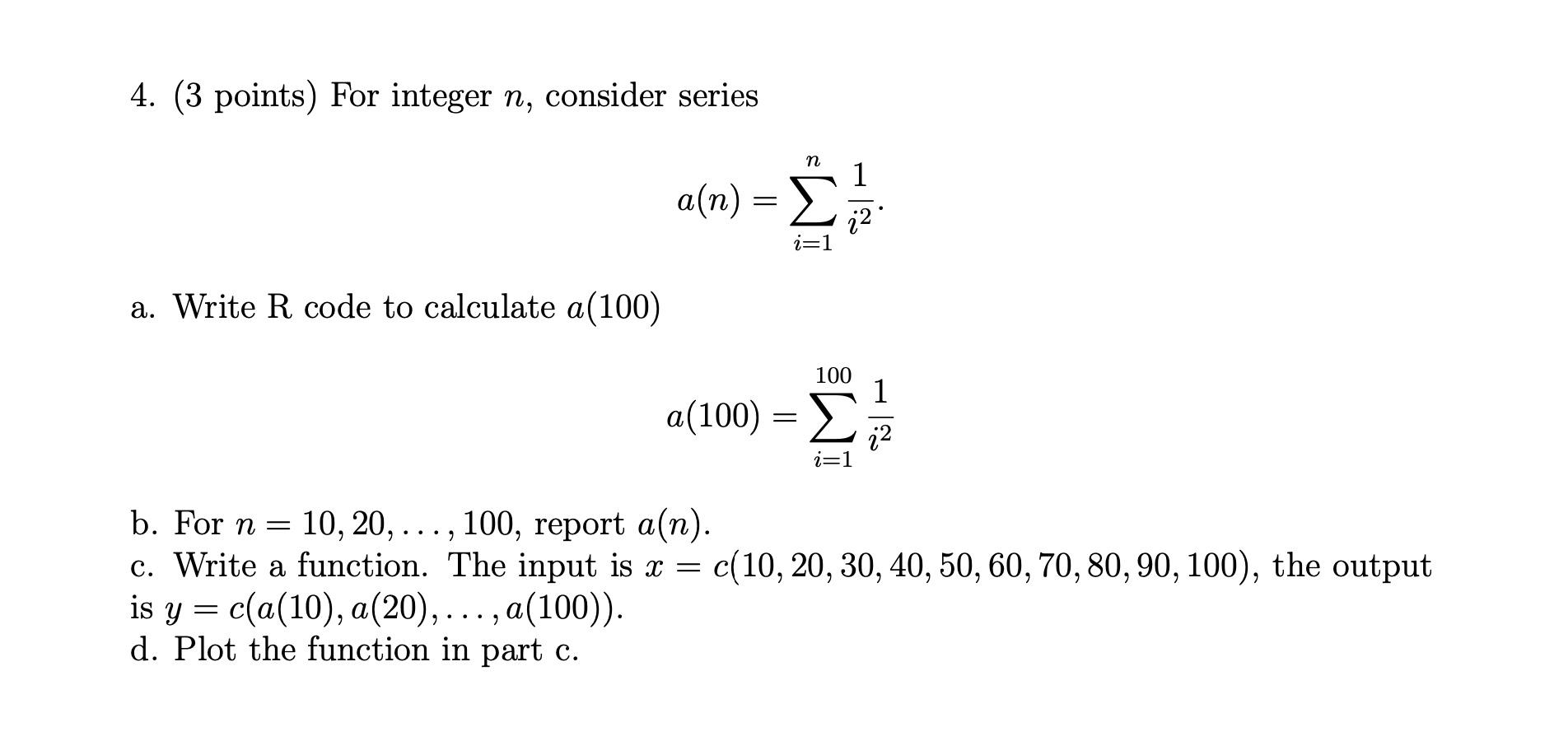 Solved 4. (3 points) For integer n, consider series | Chegg.com