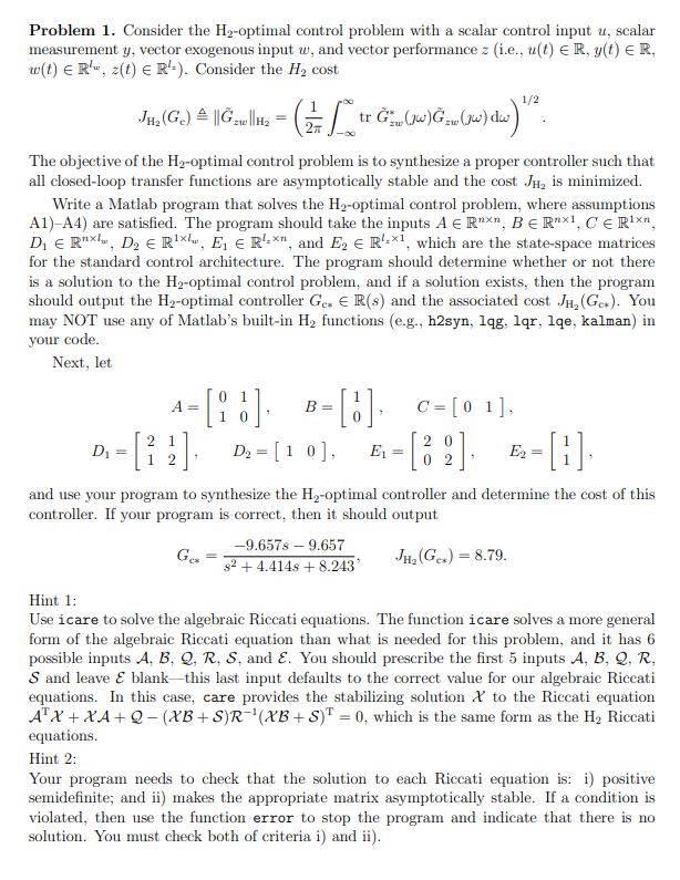 Solved Problem 1. Consider the H2-optimal control problem | Chegg.com