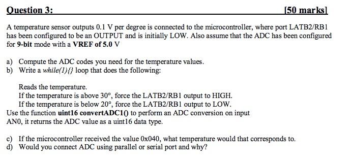 Question 3: [50 marks) A temperature sensor outputs | Chegg.com