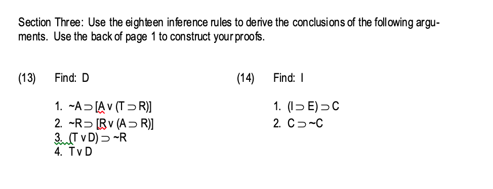 Solved Section Three: Use the eighteen inference rules to | Chegg.com