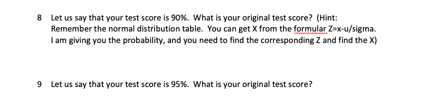 Solved Let the mean test score be 100 and standard deviation | Chegg.com