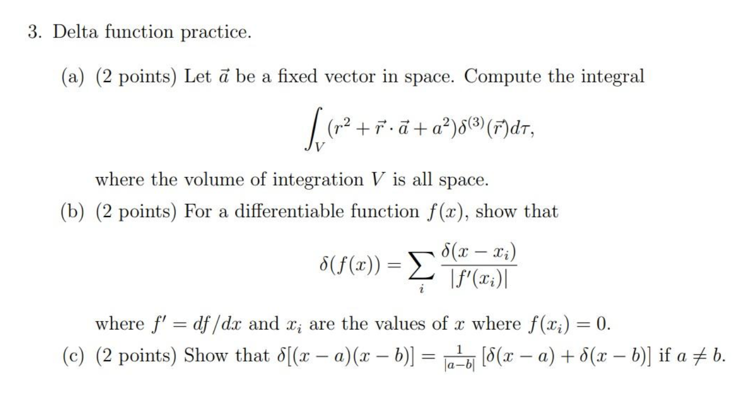 Delta function practice. (a) (2 points) Let a be a | Chegg.com