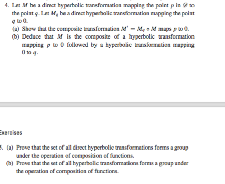 Solved 4. Let M be a direct hyperbolic transformation | Chegg.com