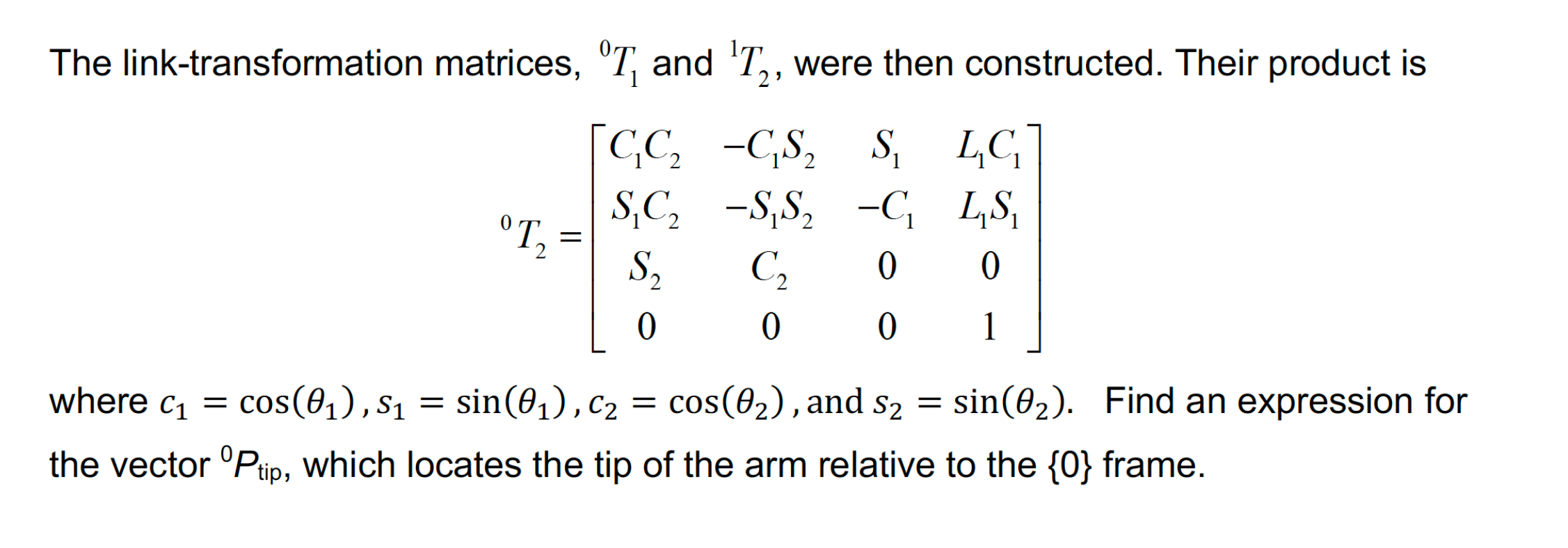 Solved For the two-link manipulator shown in Figure 1, the | Chegg.com
