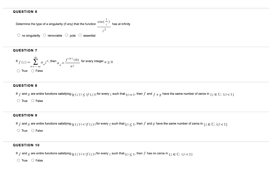 Solved QUESTION 6 cos Determine the type of a singularity | Chegg.com
