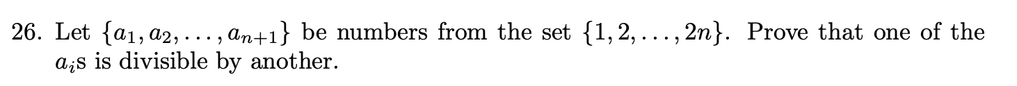 Solved 26. Let {a1,a2,…,an+1} be numbers from the set | Chegg.com