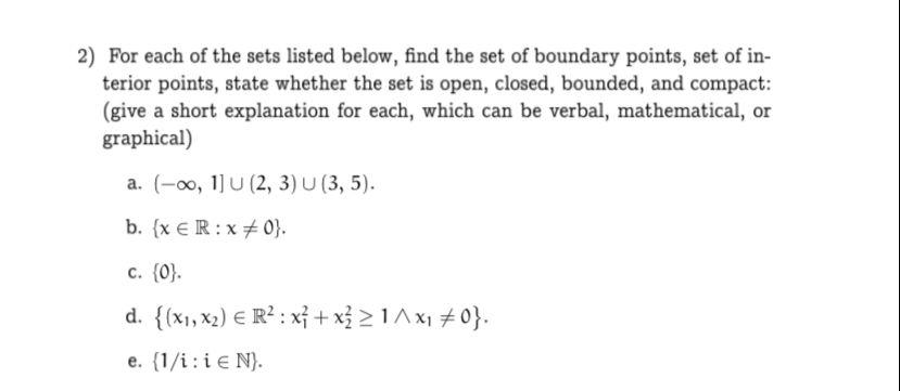 Solved 2) For each of the sets listed below, find the set of | Chegg.com