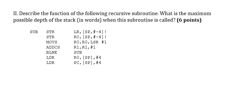 Solved II. Describe the function of the following recursive | Chegg.com