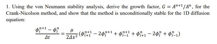 1. Using the von Neumann stability analysis, derive | Chegg.com