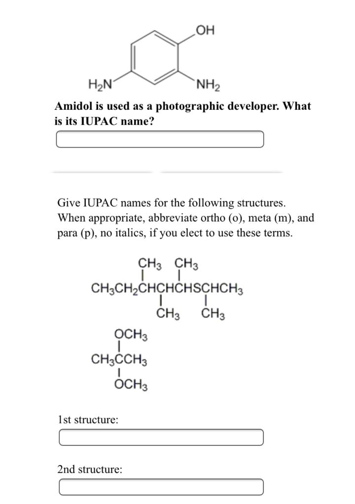 Solved OH H N NH2 Amidol is used as a photographic | Chegg.com