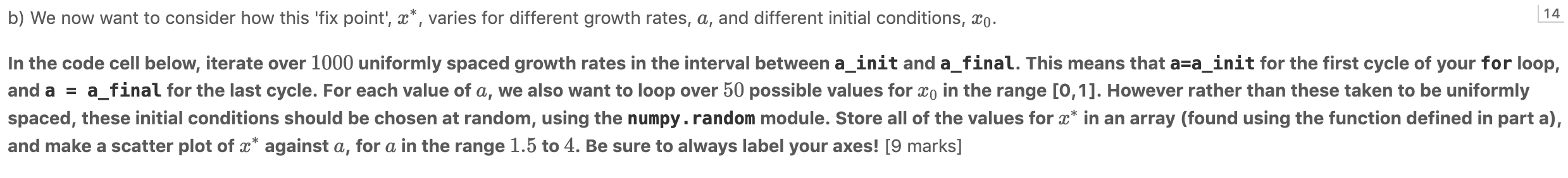 In this problem we are considering the logistic map, | Chegg.com