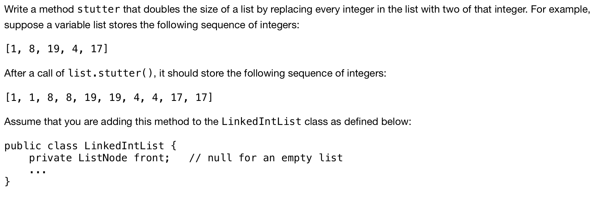 Solved Write a method stutter that doubles the size of a | Chegg.com