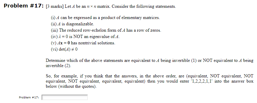 Solved Problem #17: [3 marks] Let A be an nx n matrix. | Chegg.com