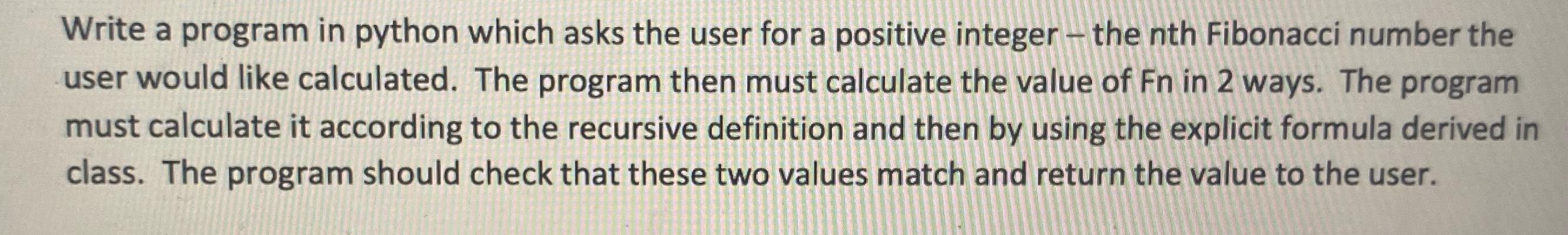 Solved a Write a program in python which asks the user for a | Chegg.com