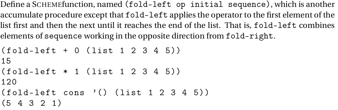 Define a SCHEMEfunction, named (fold-left op initial | Chegg.com