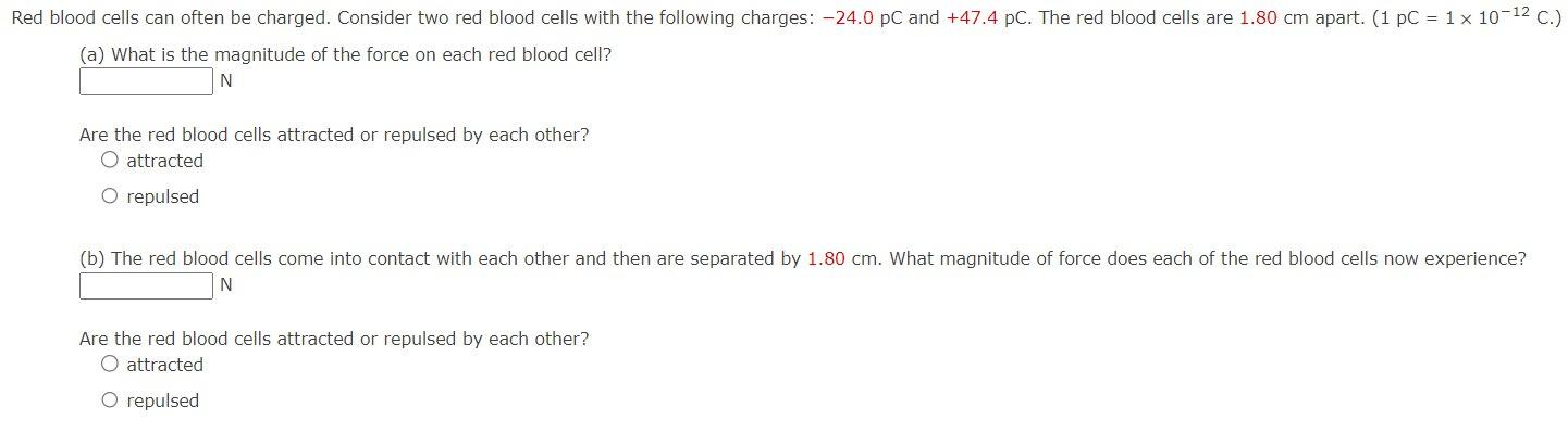 Solved Red blood cells can often be charged. Consider two | Chegg.com