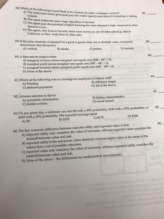 Solved 38) Which of the following is most likely t A) The | Chegg.com