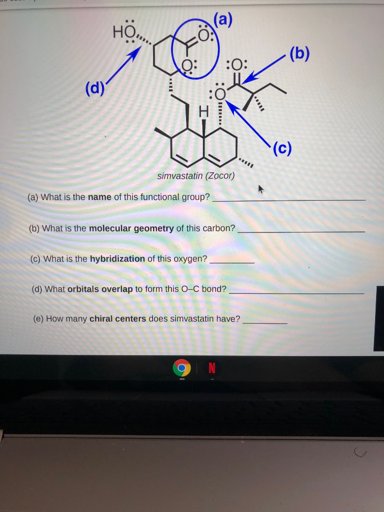Solved (a) HO, (b) :0: (d) :0"... Н. (c) simvastatin (Zocor) | Chegg.com