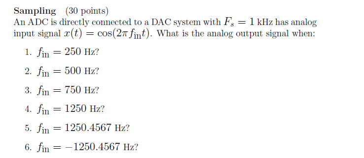 Solved Sampling (30 points) An ADC is directly connected to | Chegg.com